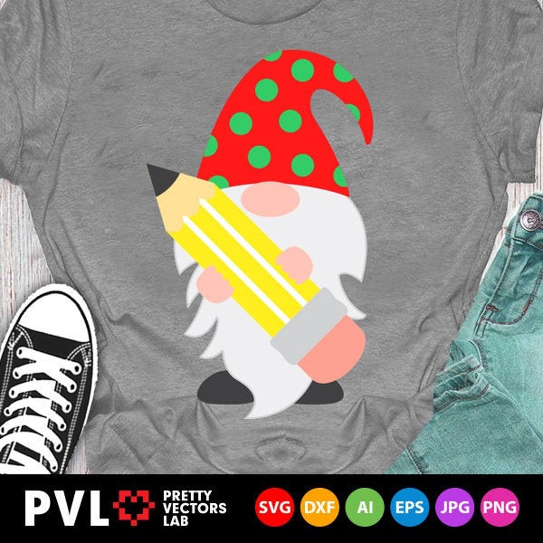 Back to School Gnome Svg, Gnome With Pencil Svg, Teacher Svg Dxf Eps ...