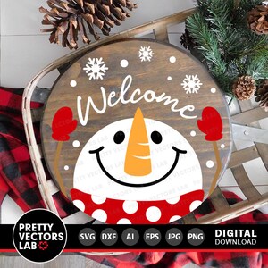 Welcome Svg, Snowman Face Svg, Winter Svg, Round Sign Svg, Farmhouse ...
