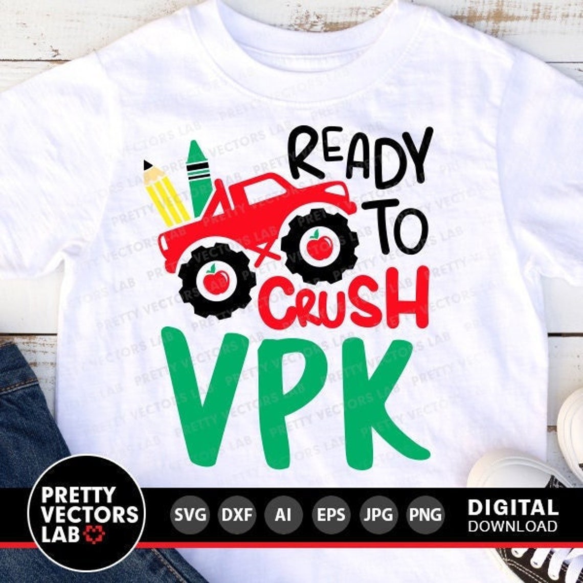 Ready to Crush VPK Svg, Back to School Svg, Boys Svg Dxf Eps Png ...