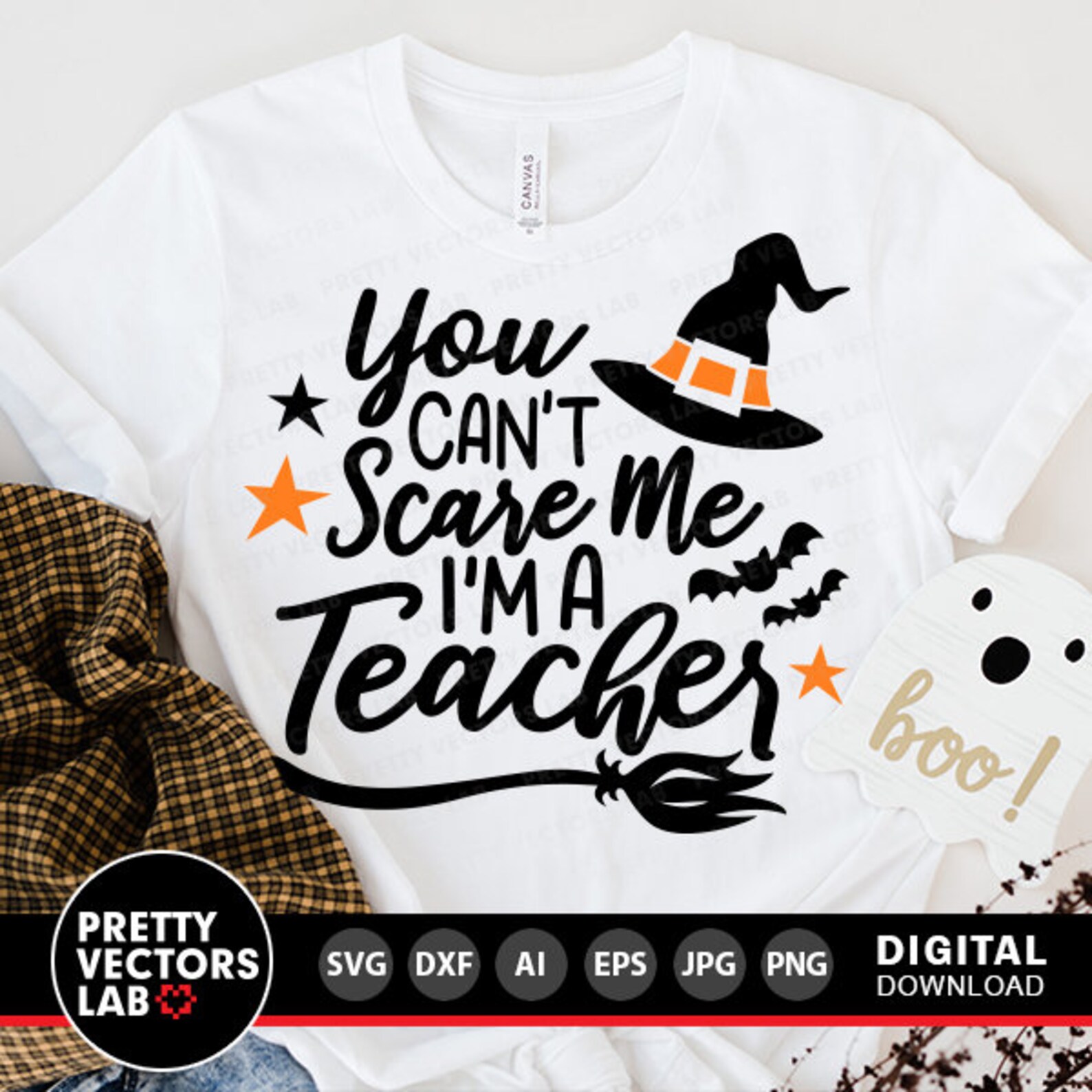 Teacher Halloween Svg, School Cut Files, You Can't Scare Me I'm A ...