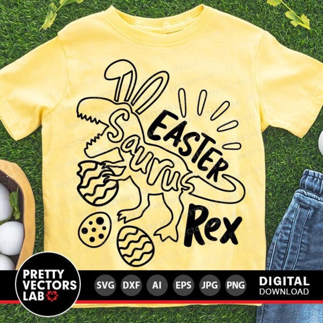 Easter Dinosaur Svg, T-rex Bunny Cut File, Happy Easter Svg Dxf Eps Png ...