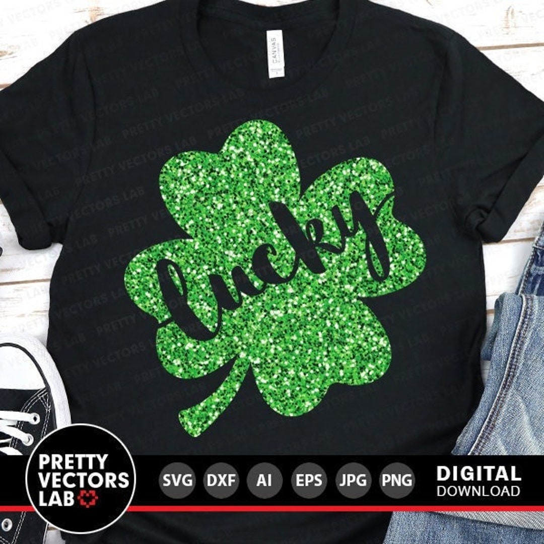 Lucky Shamrock Svg, St. Patrick's Day Cut Files, Four Leaf Clover Svg ...