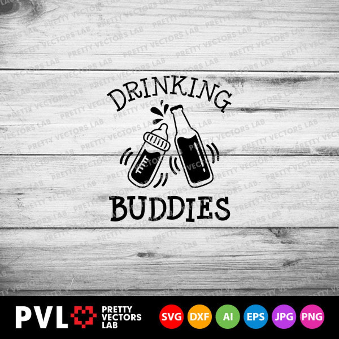 Drinking Buddies Svg, Daddy & Me Svg, Funny Quote Cut Files, Father and ...