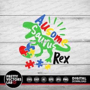 Autism Dinosaur Svg, Autism T-rex Cut Files, Ausomesaurus Rex Clipart ...