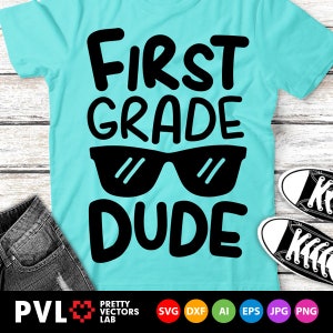 First Grade Dude Svg Back to School Svg 1st Grade Svg - Etsy