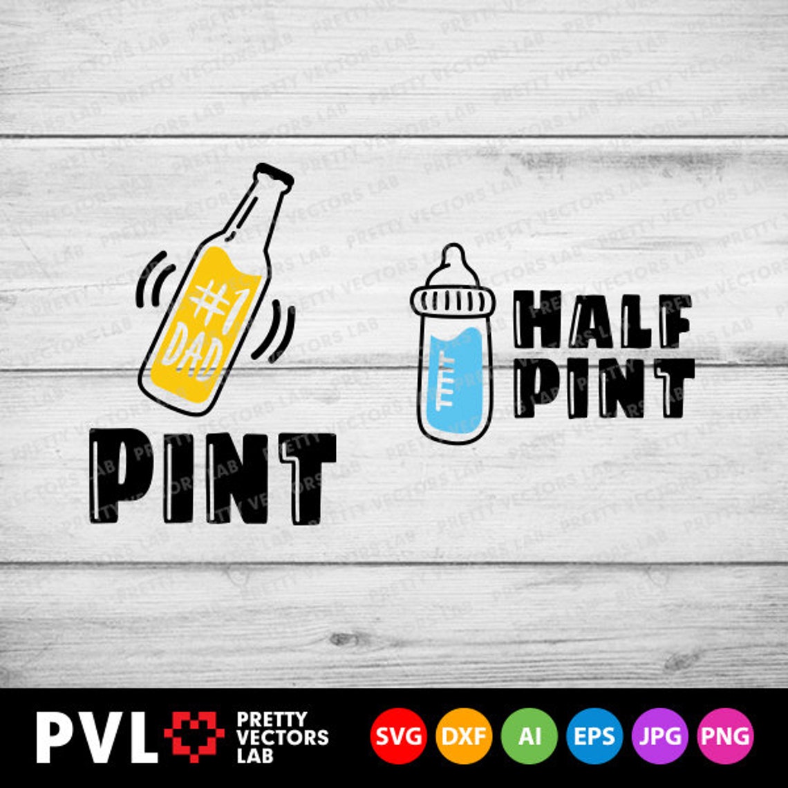 Pint Half Pint Svg Dad and Baby Svg Father's Day Cut - Etsy