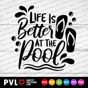 Life is Better at the Pool Svg Summer Svg Flip Flop Svg | Etsy