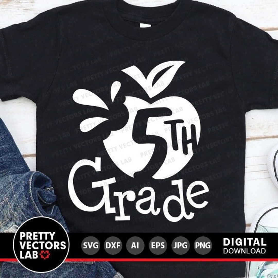 Fifth Grade Svg, Back to School Svg, 5th Grade Svg, Dxf, Eps, Png ...