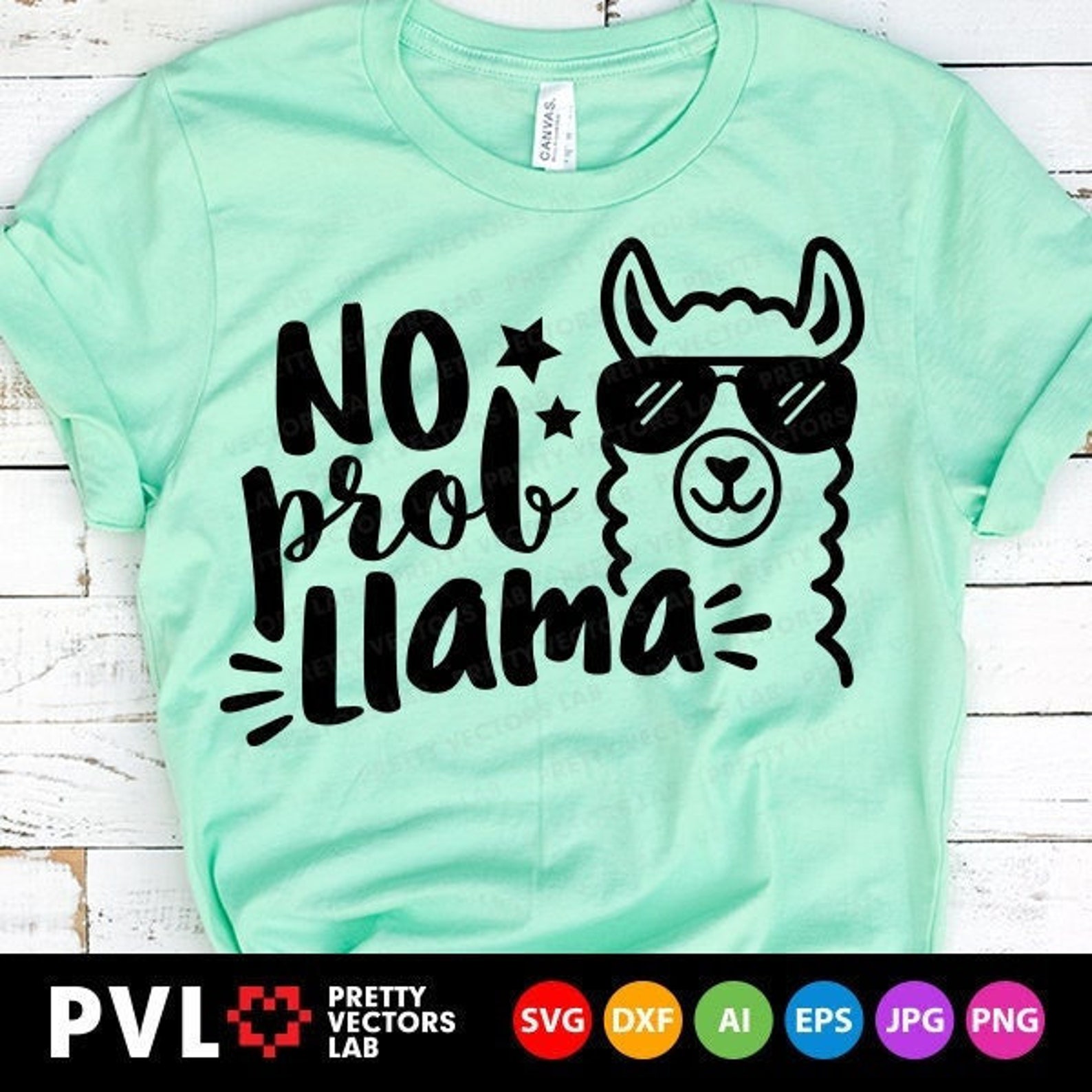 No Prob Llama Svg, No Problem Llama Svg Dxf Eps Png, Funny Llama ...