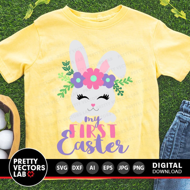 My First Easter Svg, My 1st Easter Bunny Svg, Easter Bunny Cut Files ...
