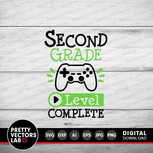 Second Grade Level Complete Svg, 2nd Grade Cut Files, Last Day of ...