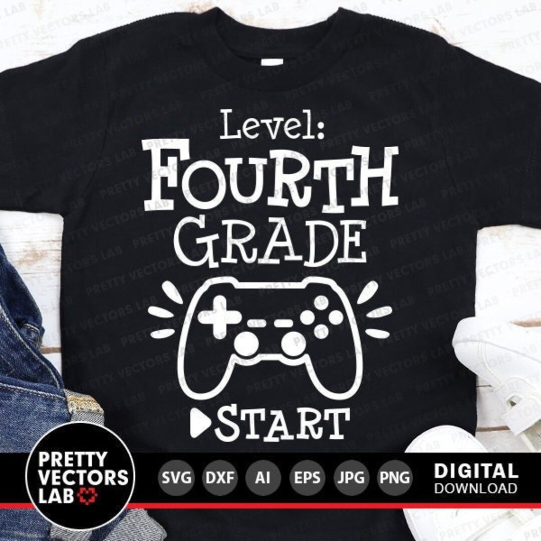 Level Fourth Grade Svg, Back to School Svg, 4th Grade Svg, Dxf, Eps ...