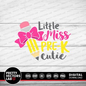 Little Miss Pre-k Cutie Svg, Back to School Svg, Pre-k Shirt Design ...