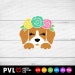 Puppy Face Svg, Cute Dog With Flowers Svg, Girl Svg, Dxf, Eps, Png ...