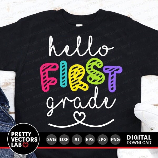 Hello First Grade Svg, Back to School Svg, 1st Grade Svg, Teacher Svg ...