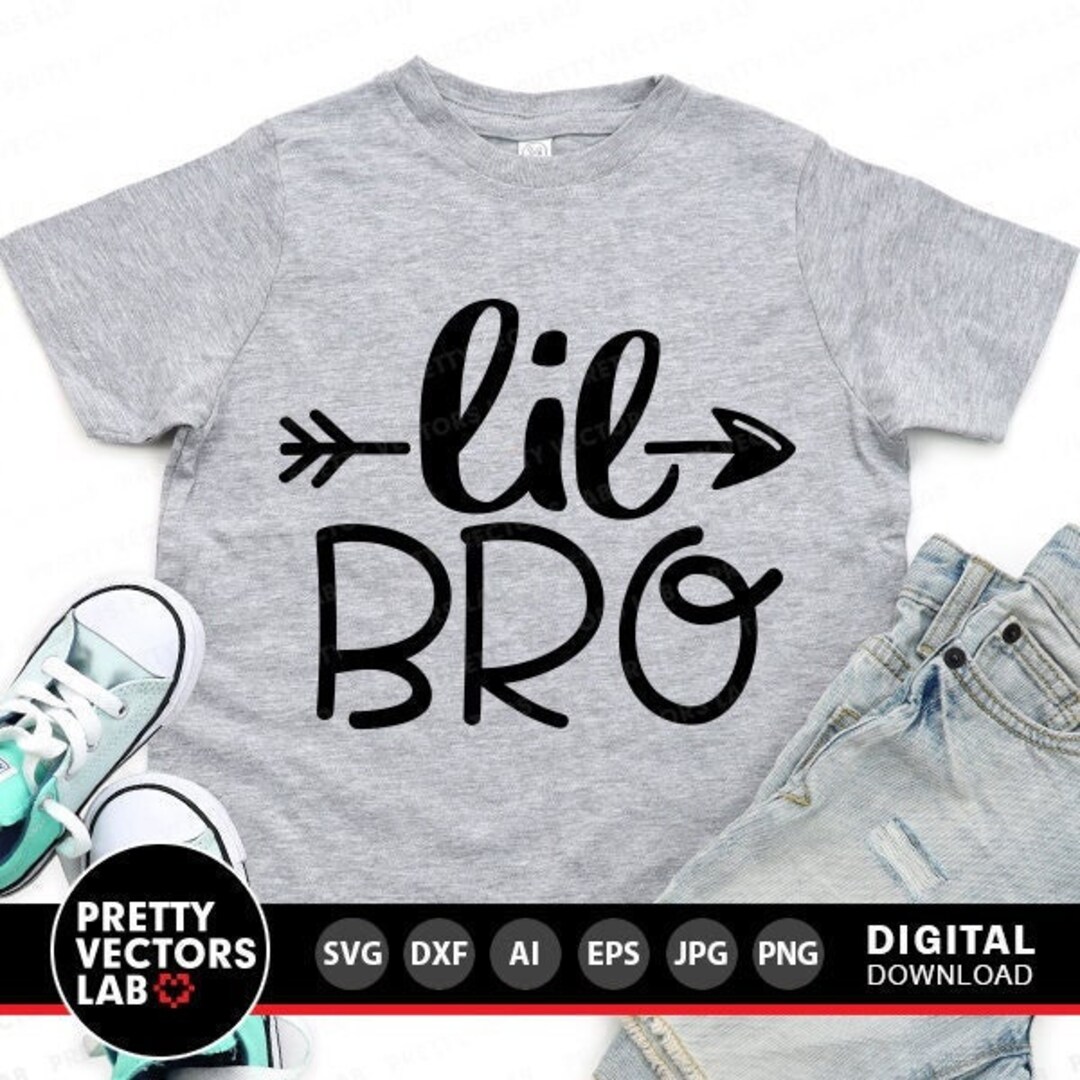 Lil Bro Svg, Little Brother Svg, Baby Cut Files, Sibling Quote Svg Dxf ...