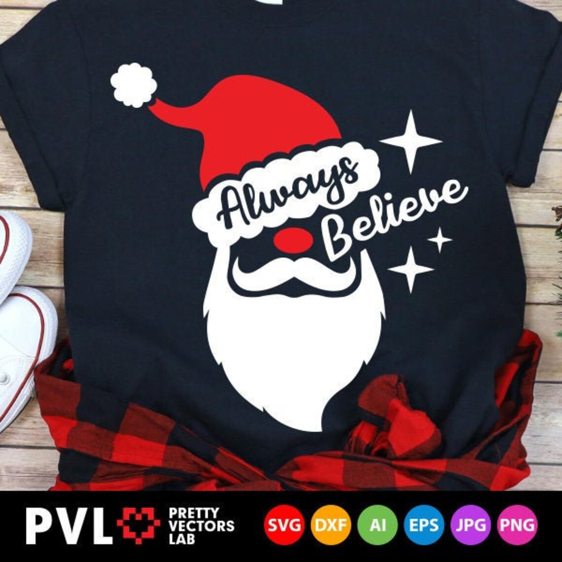 Christmas Svg Believe Svg Santa Svg Dxf Eps Png Christmas | Etsy