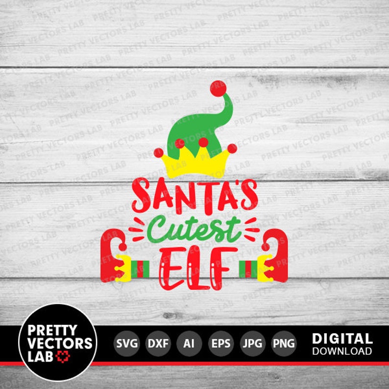 Santa's Cutest Elf Svg Christmas Elf Svg Dxf Eps Png - Etsy