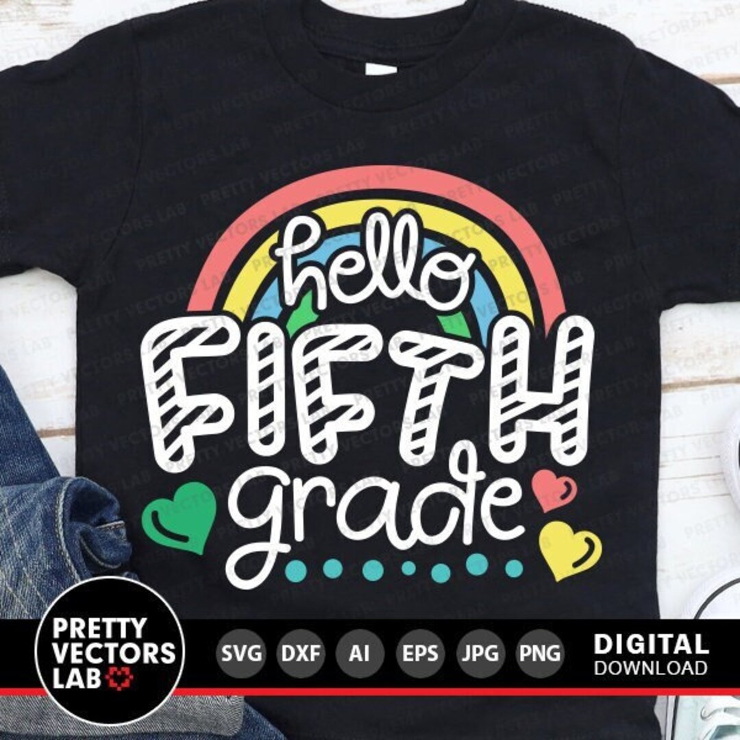 Hello Fifth Grade Svg, Back to School Svg, 5th Grade Cut Files, Teacher ...