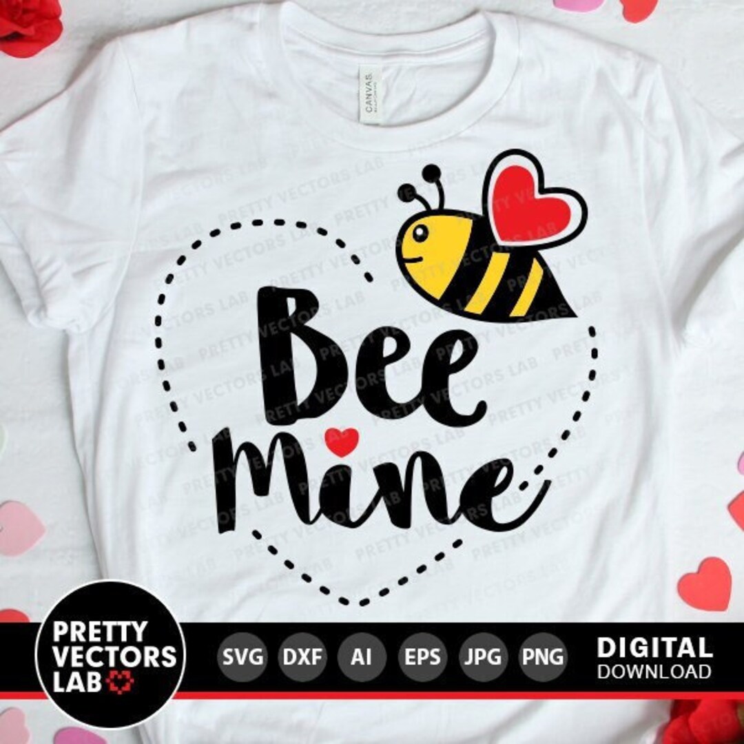 Valentine's Day Svg, Bee Mine Svg, Valentine Cut Files, Funny Quote Svg ...