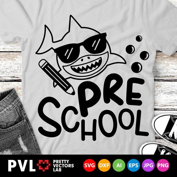 Preschool Shark Svg Back to School Svg Pre-k Svg Dxf Eps - Etsy