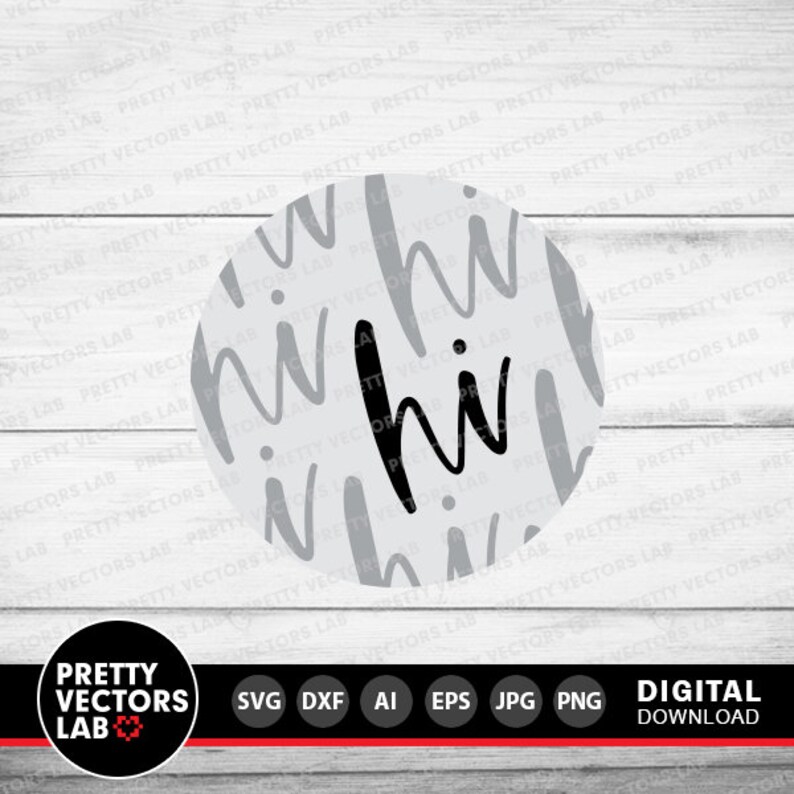 Hi Svg Hello Svg Door Hanger Cut Files Welcome Svg Dxf Eps - Etsy