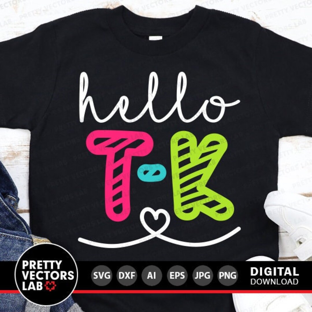 Hello TK Svg, Back to School Cut Files, Transitional Kindergarten ...