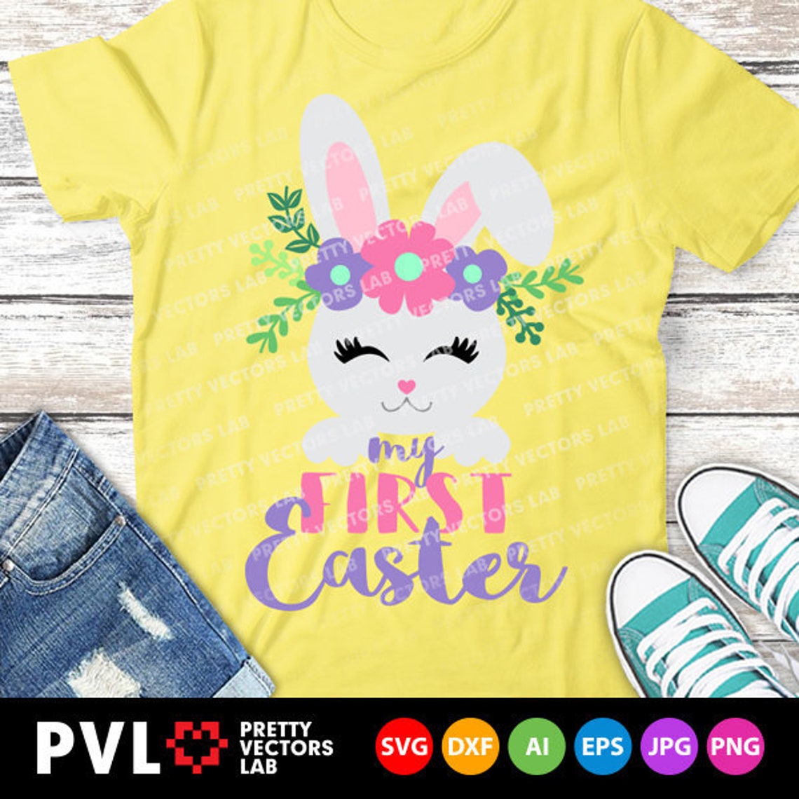 My First Easter Svg My 1st Easter Bunny Svg Baby Girl Easter | Etsy