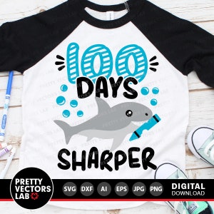 100 Days Sharper Svg, 100th Day of School Svg, Dxf, Eps, Png, Kids Svg ...