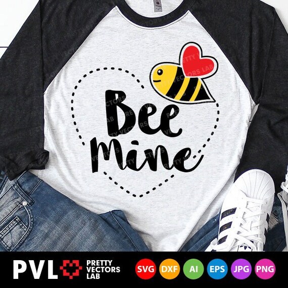 Valentine's Day Svg Bee Mine Svg Valentine Cut Files - Etsy