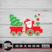 Christmas Train Svg, Santa Svg, Christmas Tree Svg Dxf Eps Png, Funny ...