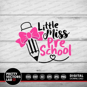 Little Miss Preschool Svg, Back to School Svg, School Shirt Design ...