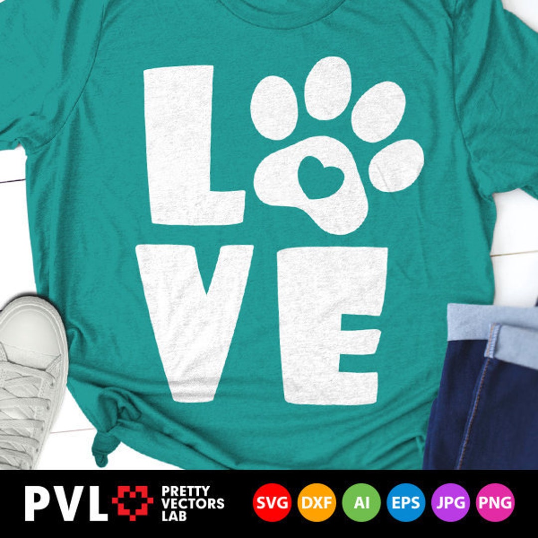Love Paw Print Svg, Dog Love Svg, Dog Mom Svg, Pets Lovers Svg, Pet ...