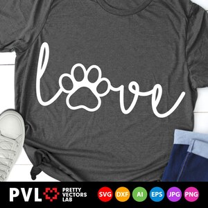 Love Paw Print Svg, Dog Mom Svg, Dogs Lover Svg, Pet Mama Svg Dxf Eps ...