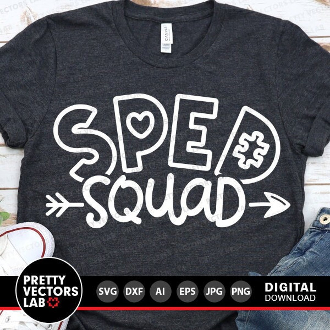 SPED Squad Svg, SPED Teacher Cut File, Special Education Svg, Dxf, Eps ...