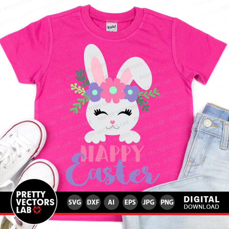 Happy Easter Svg, Easter Bunny Cut Files, Toddler Girl Easter Svg Dxf ...