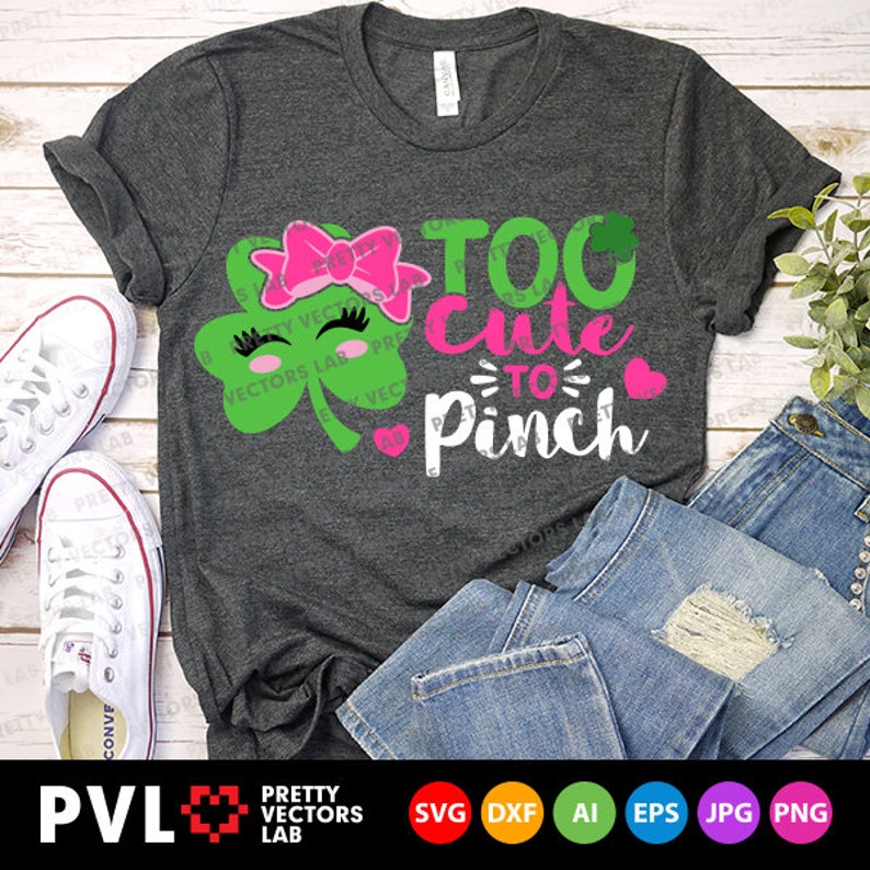 Too Cute to Pinch Svg St. Patrick's Day Svg Cute Clover | Etsy