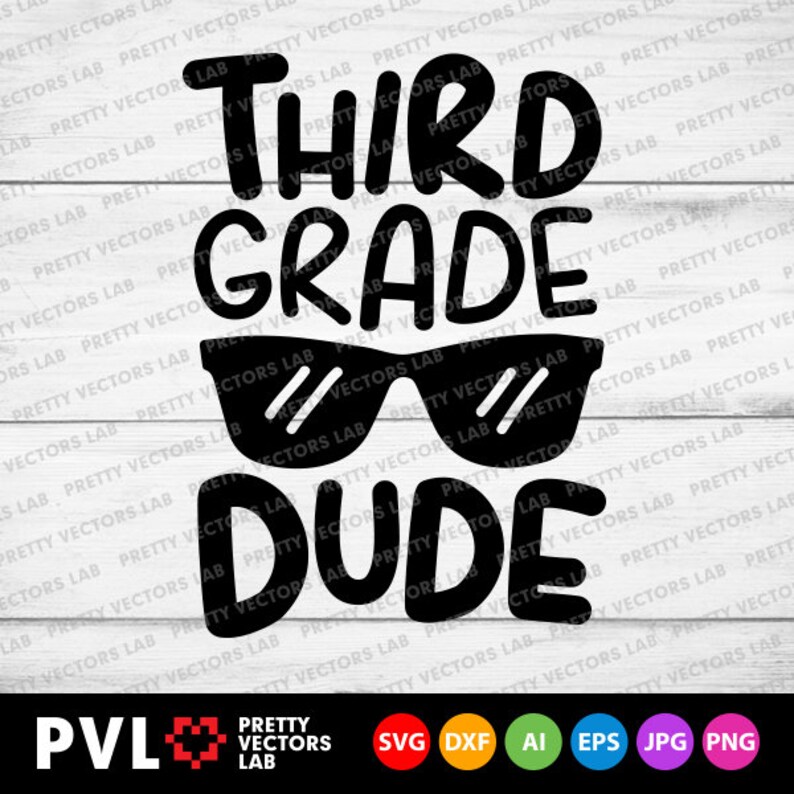 Third Grade Dude Svg Back to School Svg 3rd Grade Svg - Etsy