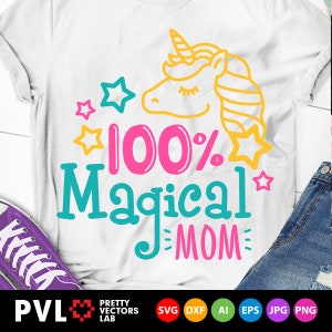 Magical Mom Svg, Unicorn Mom Svg, Mother's Day Svg, Mommy Life Quote ...