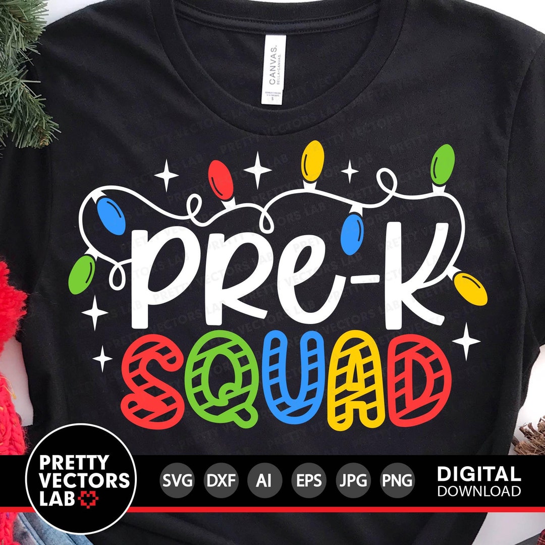 Pre-k Squad Svg, Christmas Svg, Christmas Lights Cut Files, Holidays ...