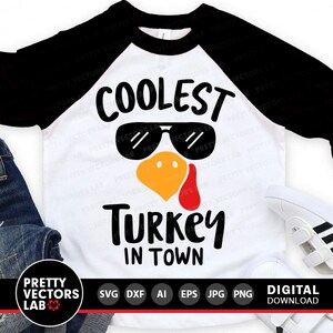 Coolest Turkey in Town Svg, Boys Thanksgiving Svg, Boy Turkey Face Svg ...