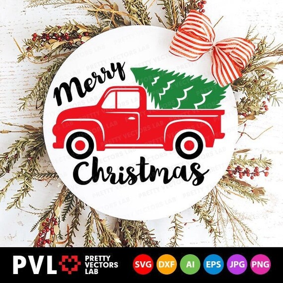 Christmas Tree Truck Svg Merry Christmas Cut File Farmhouse - Etsy