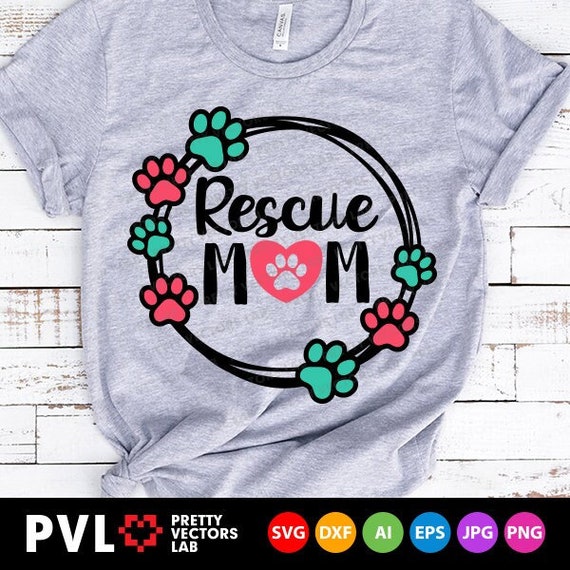 Rescue Mom Svg Who Rescued Who Cut Files Dog Lovers Svg Dxf - Etsy ...