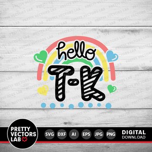Hello TK Svg, Back to School Svg, Transitional Kindergarten Cut Files ...