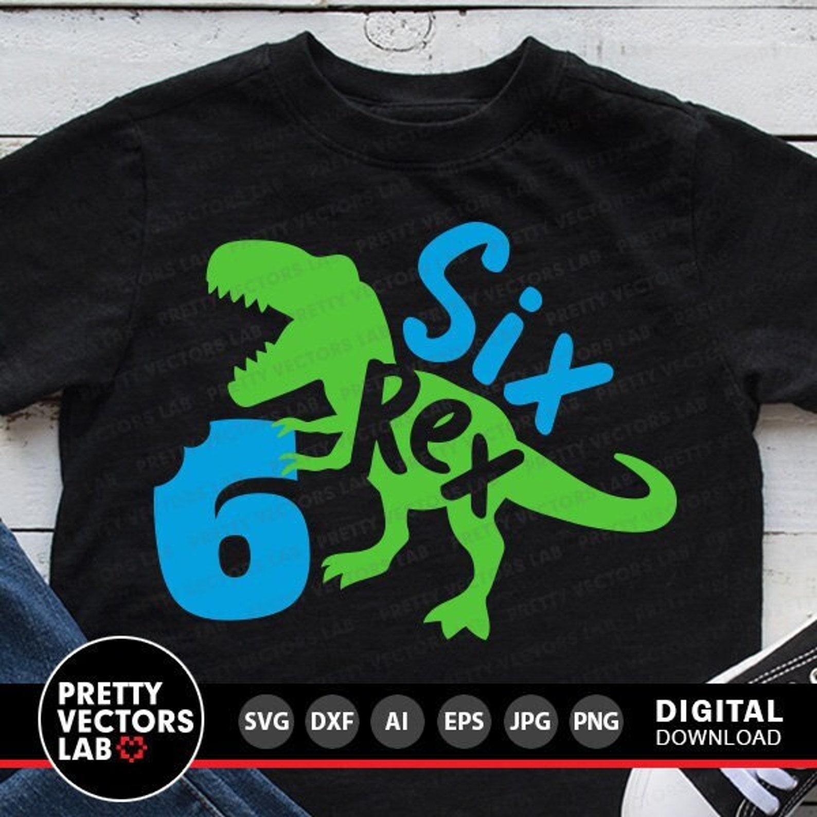 Six Rex Svg 6th Birthday Svg Dinosaur Birthday Svg Dxf Eps - Etsy