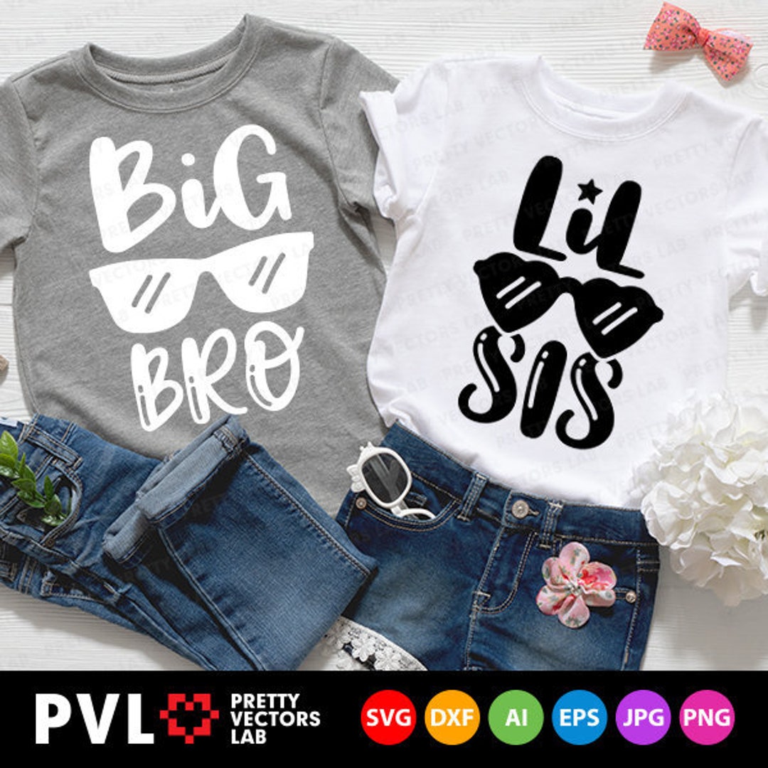 Big Brother Svg, Little Sister Svg, Big Bro Svg, Lil Sis Svg ...