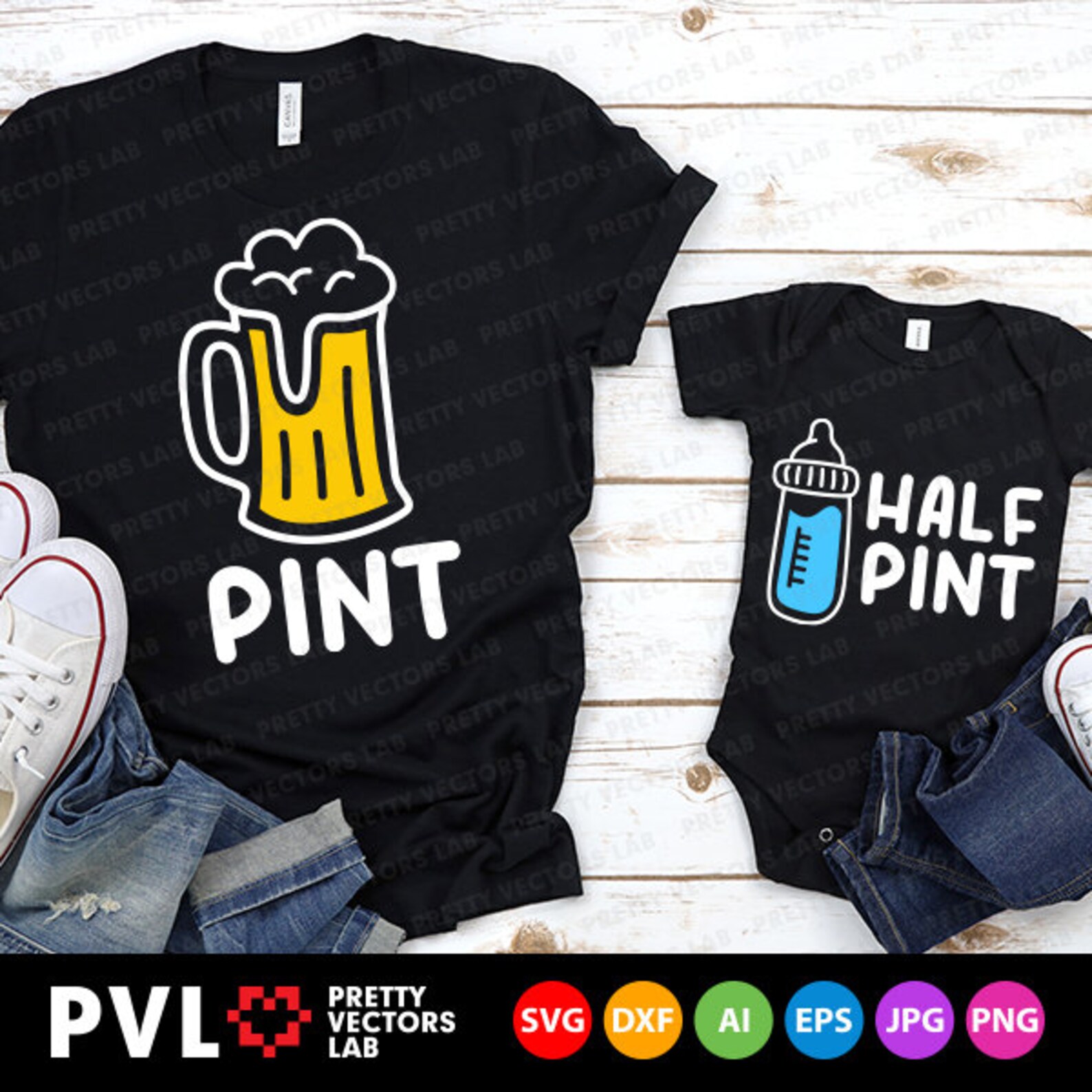 Pint Svg, Half Pint Svg, Dad and Baby Svg, Father's Day Cut Files ...