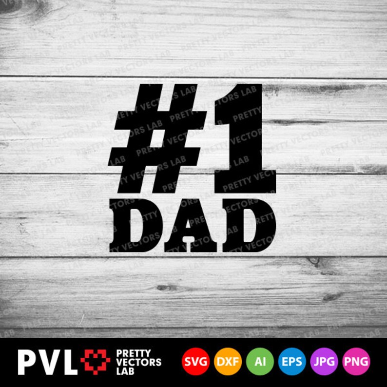 Number One Dad Svg Father's Day Svg Dxf Eps Png 1 Dad - Etsy