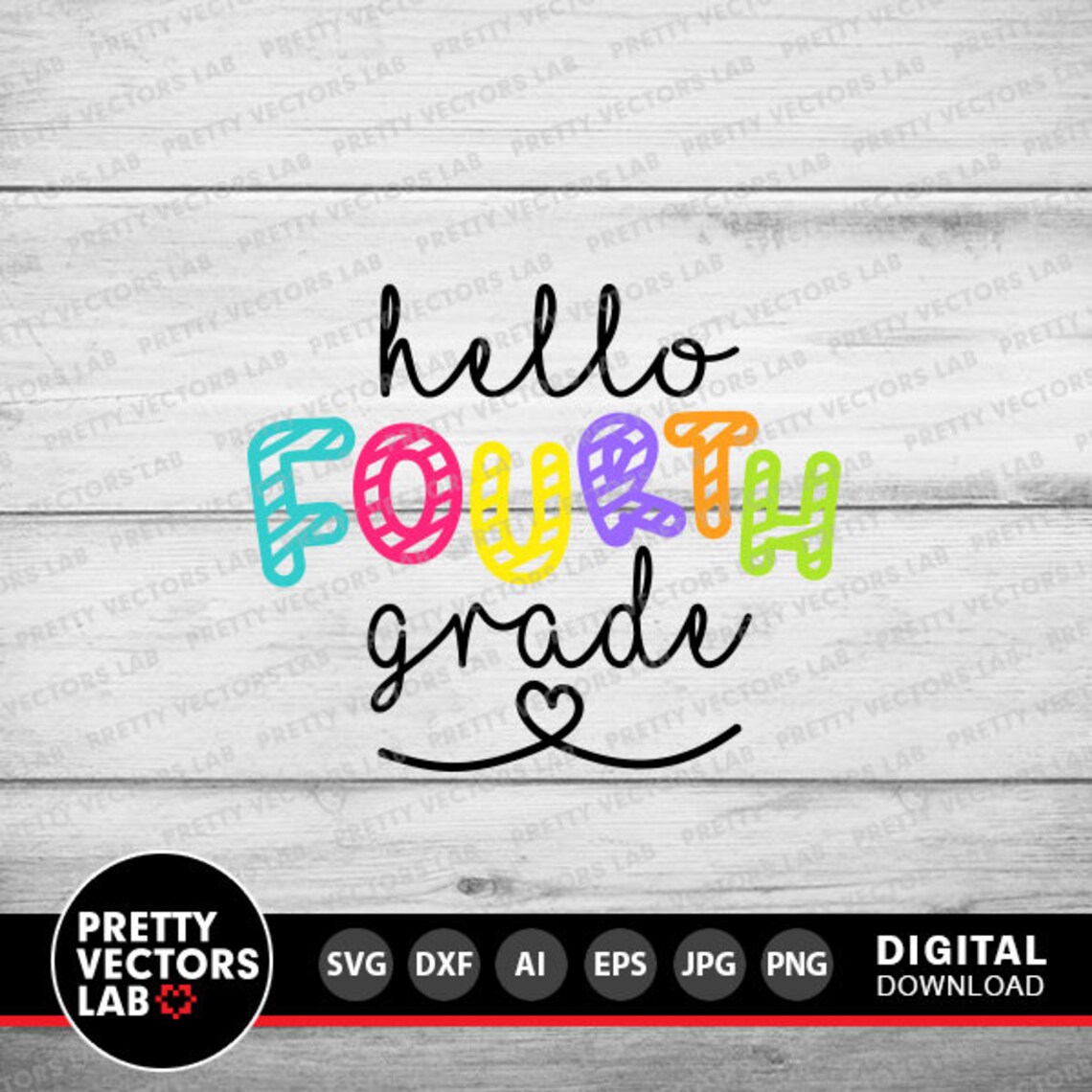 Hello Fourth Grade Svg, Back to School Svg, 4th Grade Svg, Teacher Svg ...
