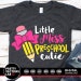 Little Miss Preschool Cutie Svg, Back to School Svg, Pre-k Shirt Design ...